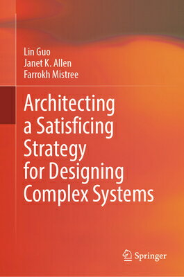 ARCHITECTING A SATISFICING STR Lin Guo Janet K. Allen Farrokh Mistree SPRINGER NATURE2026 Hardcover English ISBN：9783032...