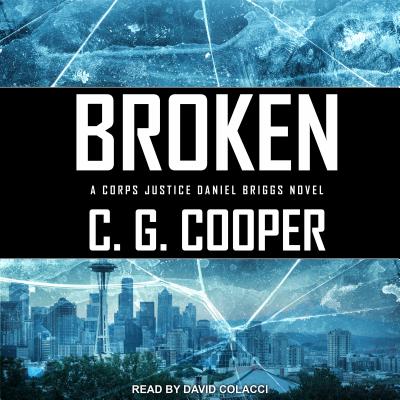 BROKEN M Corps Justice Daniel Briggs C. G. Cooper David Colacci TANTOR AUDIO2017 MP3　CD English ISBN：9781515965770 洋書 Fi...