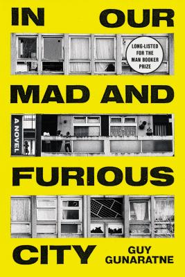 IN OUR MAD & FURIOUS CITY Guy Gunaratne MCD2018 Paperback English ISBN：9780374175771 洋書 Fiction & Literature（小説＆文芸） Fiction