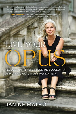 LIVE YOUR OPUS RECLAIM YOUR EN Janine Math AMPLIFY PUB GROUP2026 Hardcover English ISBN：9798891385771 洋書 Business & Self...