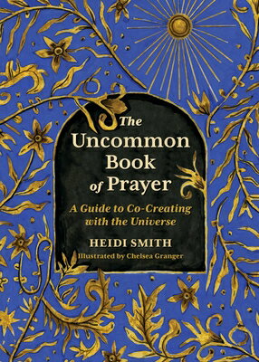 UNCOMMON BK OF PRAYER Heidi Smith Chelsea Granger RUNNING PR BOOK PUBL2024 Hardcover English ISBN：9780762485772 洋書 Socia...
