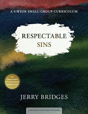 RESPECTABLE SINS A 9ーWEEK SMAL Jerry Bridges NAV PR2010 Paperback English ISBN：9781615215775 洋書 Social Science（社会科学） Rel...