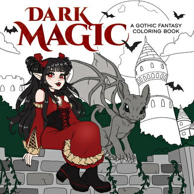 DARK MAGIC A GOTHIC FANTASY CO Dover Adult Coloring Books Ana Bidault Elena Bonotto Jemaica Cloud DOVER PUBN INC2025 Pap...