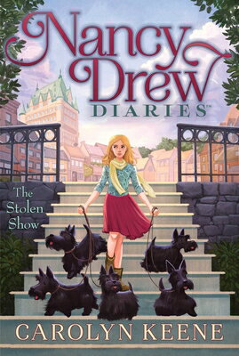 STOLEN SHOW Nancy Drew Diaries Carolyn Keene ALADDIN2019 Paperback English ISBN：9781534405776 洋書 Books for kids（児童書） Juv...