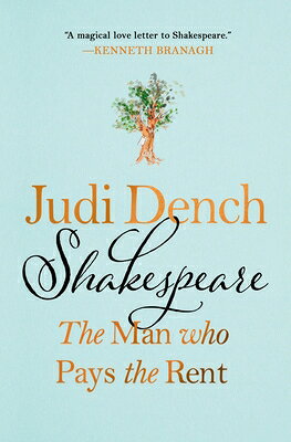 SHAKESPEARE THE MAN WHO PAYS T Judi Dench Brendan O'Hea ST MARTINS PR2024 Hardcover English ISBN：9781250325778 洋書 Fictio...