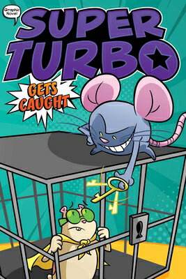 SUPER TURBO GETS CAUGHT Super Turbo: The Graphic Novel Edgar Powers Glass House Graphics LITTLE SIMON2022 Paperback Engl...