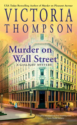 MURDER ON WALL STREET Gaslight Mystery Victoria Thompson BERKLEY BOOKS2022 Mass　Market　Paperbound English ISBN：978198480...