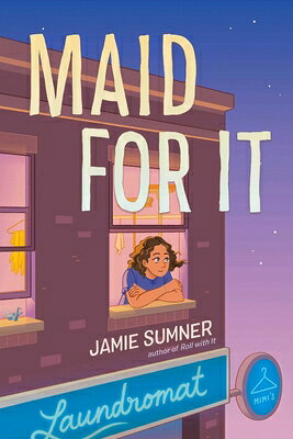 MAID FOR IT R/E Jamie Sumner ATHENEUM BOOKS2024 Paperback Reprint English ISBN：9781665905787 洋書 Books for kids（児童書） Juve...