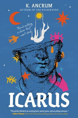 ICARUS K. Ancrum HARPERCOLLINS2025 Paperback English ISBN：9780063285798 洋書 NonーClassifiable（その他）