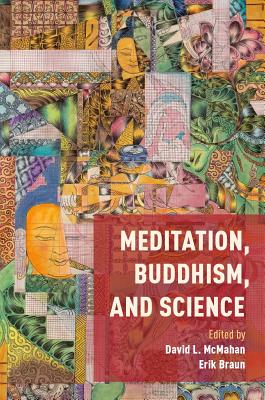 MEDITATION BUDDHISM & SCIENCE David McMahan Erik Braun PAPERBACKSHOP UK IMPORT2017 Paperback English ISBN：9780190495800 ...