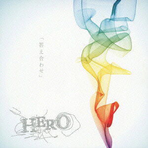 HEROコタエアワセ ヒーロー 発売日：2013年07月10日 予約締切日：2013年07月03日 [KOTAE AWASE] JAN：4988007255806 CRCPー10294 日本クラウン(株) 徳間ジャパンコミュニケーションズ ...