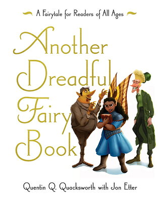 ANOTHER DREADFUL FAIRY BK Those Dreadful Fairy Books Jon Etter CHICAGO REVIEW PR2021 Paperback English ISBN：978194870580...