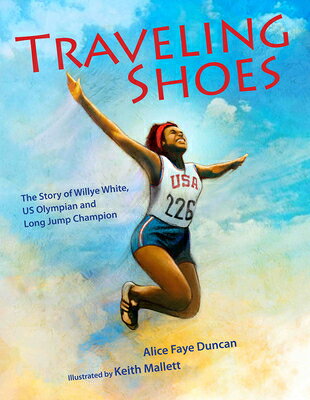 TRAVELING SHOES Alice Faye Duncan Keith Mallett CALKINS CREEK2023 Hardcover English ISBN：9781635925807 洋書 Books for kids...