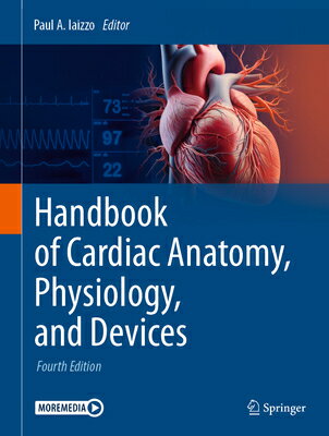 HANDBK OF CARDIAC ANATOMY PHYS Paul A. Iaizzo SPRINGER NATURE2024 Hardcover Fourth 2024 English ISBN：9783031725807 洋書 Co...