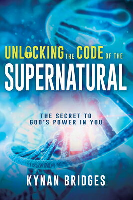 UNLOCKING THE CODE OF THE SUPE Kynan Bridges WHITAKER HOUSE2021 Paperback English ISBN：9781641235808 洋書 Social Science（社...