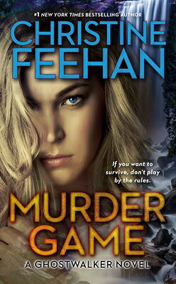 MURDER GAME Ghostwalker Novel Christine Feehan BERKLEY BOOKS2009 Mass　Market　Paperbound English ISBN：9780515145809 洋書 Fi...