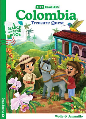 TINY TRAVELERS COLOMBIA TREAS Tiny Travelers Steven Wolfe Pereira Susie Jaramillo ENCANTOS2021 Hardcover English ISBN：97...
