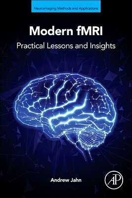 MODERN FMRI Neuroimaging Methods and Applications Andrew Jahn ACADEMIC PR INC2026 Paperback English ISBN：9780443405822 洋...