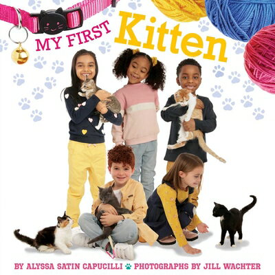 MY 1ST KITTEN My First Alyssa Satin Capucilli Jill Wachter SIMON SPOTLIGHT2025 Paperback English ISBN：9781665985826 洋書 B...