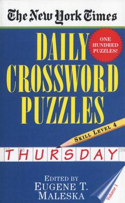 NYT DAILY CROSSWORD PUZZLES TH New York Times Daily Crossword Puzzles New York Times Eugene Maleska BALLANTINE BOOKS1996...