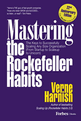 MASTERING THE ROCKEFELLER HABI Verne Harnish FORBESBOOKS2024 Paperback English ISBN：9798887505831 洋書 Business & SelfーCul...