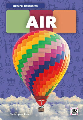 AIR Natural Resources Christopher Forest POP2019 Library　Binding English ISBN：9781532165832 洋書 Books for kids（児童書） Juven...