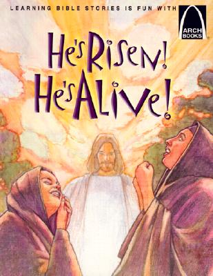 ARCHーHES RISEN HES ALIVE Arch Books Joanne Bader CONCORDIA PUB HOUSE2003 Paperback English ISBN：9780570075837 洋書 Books f...