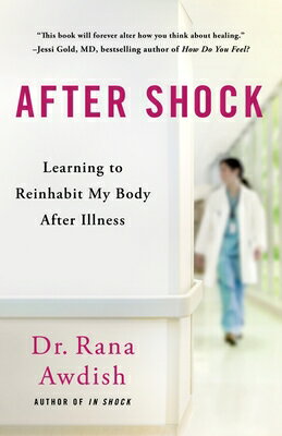 AFTER SHOCK Rana Awdish ST MARTINS PR2026 Hardcover English ISBN：9781250345837 洋書 Computers & Science（コンピューター＆科学） Medical