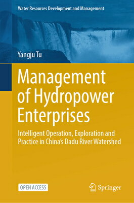 MGMT OF HYDROPOWER ENTERPRISES Water Resources Development and Management Yangju Tu SPRINGER2024 Hardcover 2025 English ...