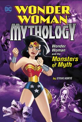 WONDER WOMAN & THE MONSTERS OF Wonder Woman Mythology Steve Korte Scott Altmann CAPSTONE PR2017 Hardcover English ISBN：9...
