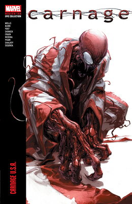 CARNAGE MODERN ERA EPIC COLL C Zeb Wells Cullen Bunn Clayton Crain MARVEL COMICS GROUP2025 Paperback English ISBN：978130...