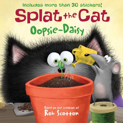 STICKERSーSPLAT THE CAT OOPSIEー Splat the Cat Rob Scotton Rob Scotton HARPER FESTIVAL2014 Paperback English ISBN：97800621...