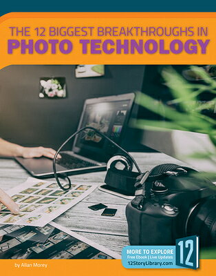 12 BIGGEST BREAKTHROUGHS IN PH Technology Breakthroughs Allan Morey 12 STORY LIB2019 Library　Binding English ISBN：978163...