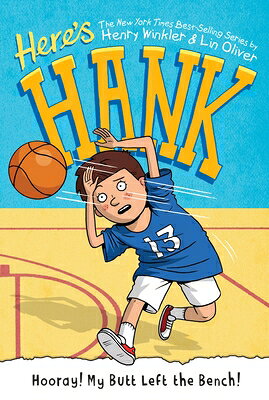 HERES HANK #10 HOORAY MY BUTT Here's Hank Henry Winkler Lin Oliver Scott Garrett GROSSET DUNLAP2017 Paperback English IS...