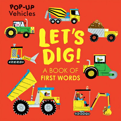 LETS DIG PopーUp Vehicles Matt Hunt EDC KANE MILLER BOOKS2023 Board　Books English ISBN：9781684645862 洋書 Books for kids（児童...