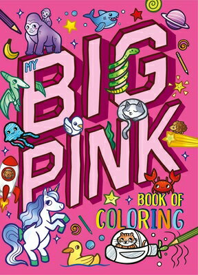 COLOR BKーMY MY BIG PINK BK OF Igloobooks Kaley McCabe IGLOOBOOKS2023 Paperback English ISBN：9781837715862 洋書 Books for k...