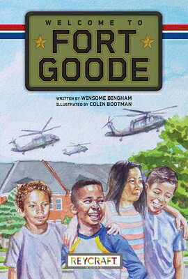 WELCOME TO FORT GOODE (FORT GO Book Winsome Bingham Colin Bootman REYCRAFT BOOKS2023 Paperback English ISBN：978147887586...