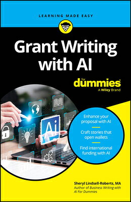 GRANT WRITING W/AI FOR DUMMIES Sheryl LindsellーRoberts FOR DUMMIES2025 Paperback English ISBN：9781394305865 洋書 Business ...