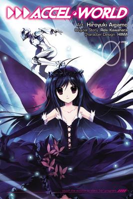 ACCEL WORLD VOL 1 (MANGA) Accel World (Manga) Reki Kawahara Hiroyuki Aigamo Jocelyne Allen YEN PR2014 Paperback English ...