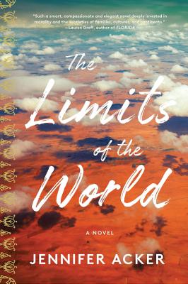 LIMITS OF THE WORLD A NOVEL Jennifer Acker DELPHINIUM BOOKS2020 Paperback English ISBN：9781883285869 洋書 Fiction & Litera...