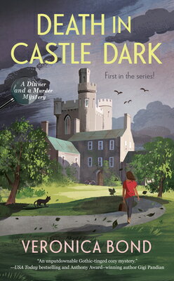 DEATH IN CASTLE DARK A Dinner and a Murder Mystery Veronica Bond BERKLEY BOOKS2021 Mass　Market　Paperbound English ISBN：9...