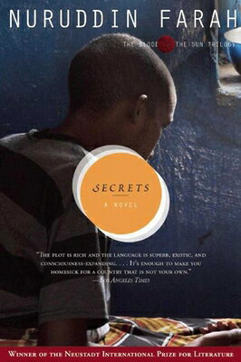 SECRETS The Blood in the Sun Trilogy Nuruddin Farah ARCADE PUB2016 Paperback English ISBN：9781628725872 洋書 Fiction & Lit...