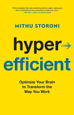 HYPEREFFICIENT Mithu Storoni LITTLE BROWN & CO2024 Paperback English ISBN：9780316575874 洋書 Business & SelfーCulture（ビジネス）...