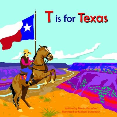 T IS FOR TEXAS Alphabet Places Maria Kernahan ARCADIA CHILDRENS BOOKS2015 Hardcover English ISBN：9780990685876 洋書 Books ...