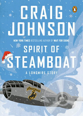 SPIRIT OF STEAMBOAT Longmire Mystery Craig Johnson PENGUIN GROUP2014 Paperback English ISBN：9780143125877 洋書 Fiction & L...