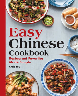 EASY CHINESE CKBK Chris Toy ROCKRIDGE PR2020 Paperback English ISBN：9781646115877 洋書 Family life & Comics（生活＆コミック） Cooking