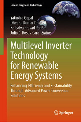 MULTILEVEL INVERTER TECH FOR R Green Energy and Technology Yatindra Gopal Dheeraj Kumar Dhaked Kaibalya Prasad Panda SPR...
