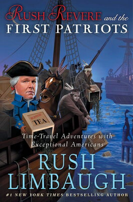 RUSH REVERE & THE 1ST PATRIOTS Rush Revere Rush Limbaugh THRESHOLD ED2014 Hardcover English ISBN：9781476755885 洋書 Books ...