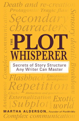 PLOT WHISPERER Martha Alderson ADAMS MEDIA2011 Paperback English ISBN：9781440525889 洋書 Social Science（社会科学） Language Art...
