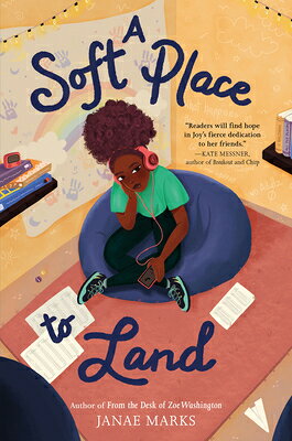 SOFT PLACE TO LAND Janae Marks KATHERINE TEGEN BOOKS2023 Paperback English ISBN：9780062875891 洋書 Books for kids（児童書） Juv...